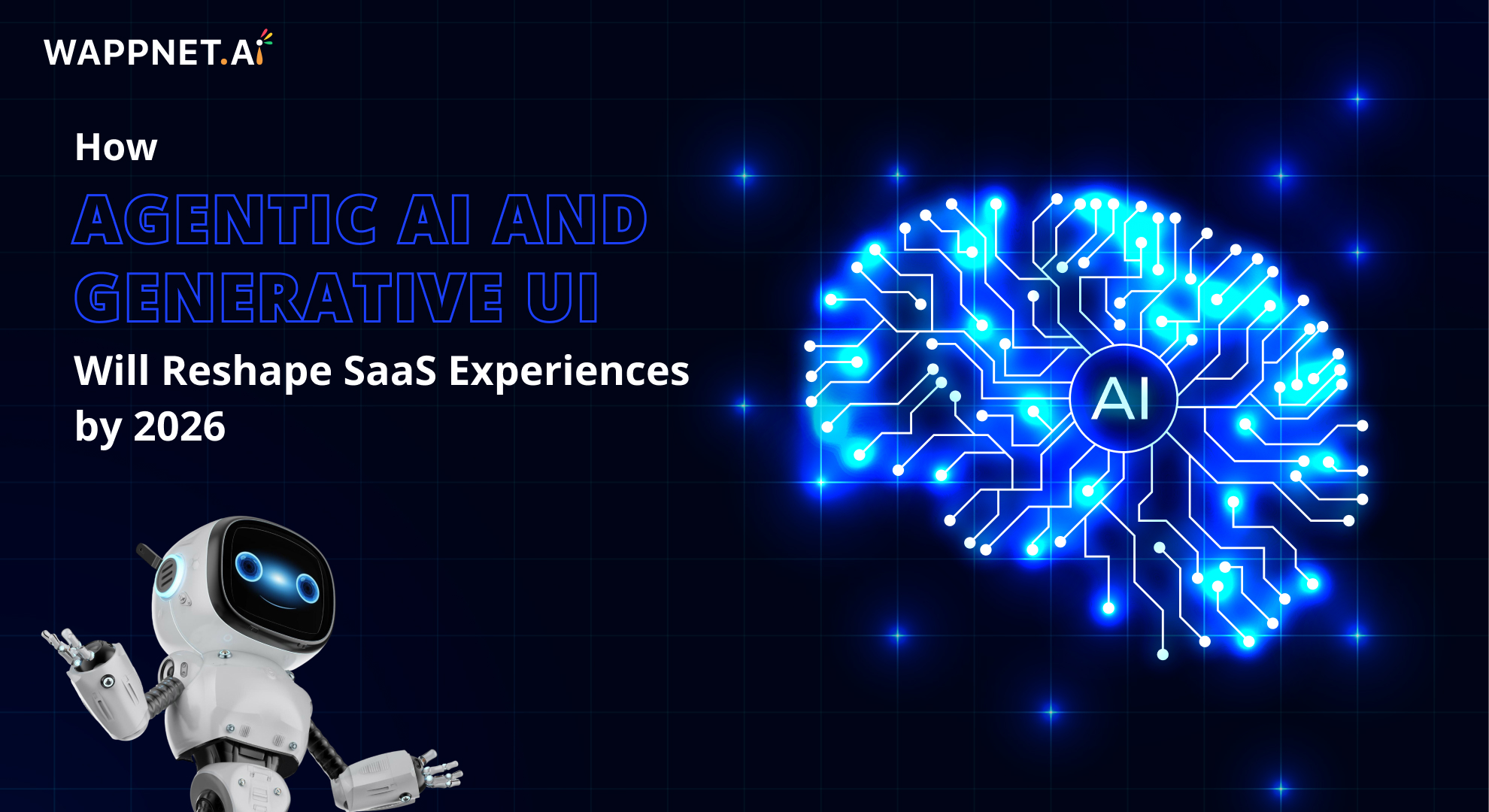Agentic AI & Generative UI in SaaS by 2026